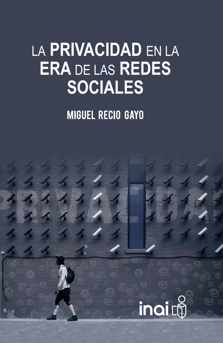 La privacidad en la era de las redes sociales, de Miguel Recio Aguayo ...
